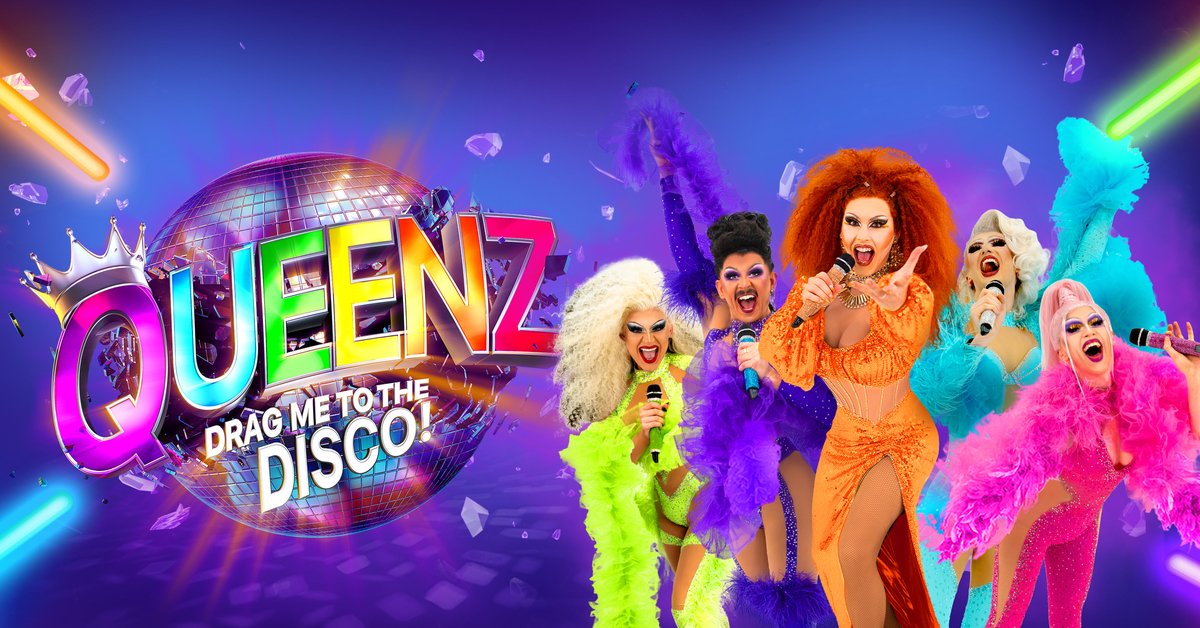 QUEENZ: Drag Me to the Disco! | Eden Court