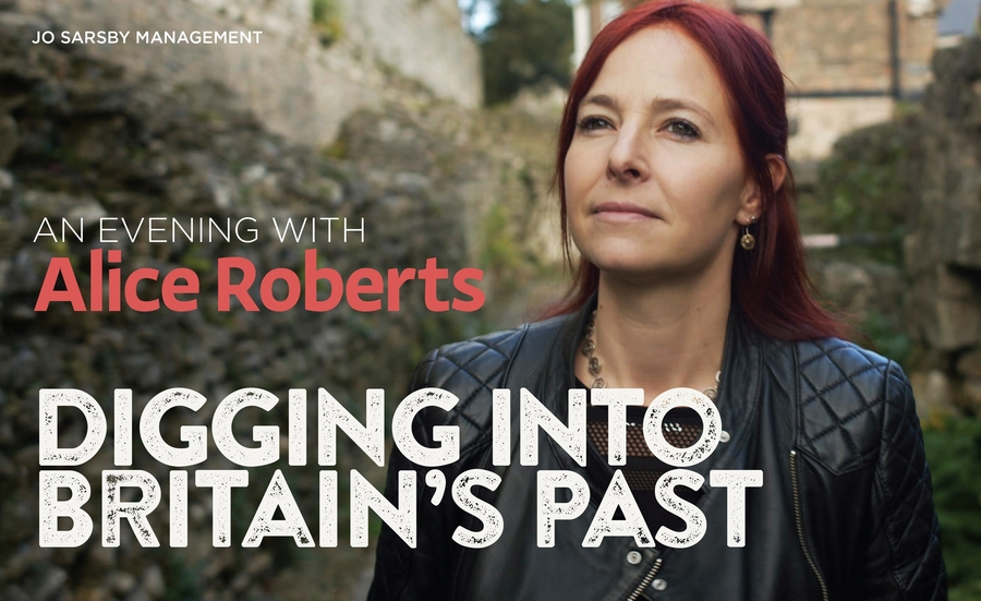Digging into Britain’s Past with Alice Roberts | Eden Court